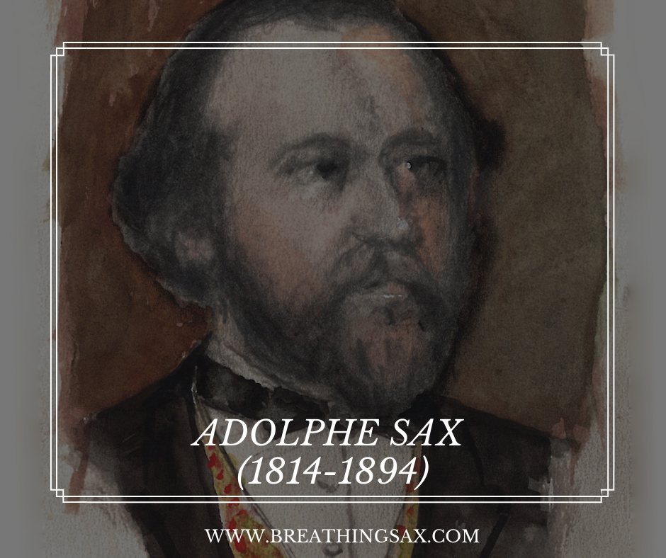 Adolphe Sax – Breathing Sax